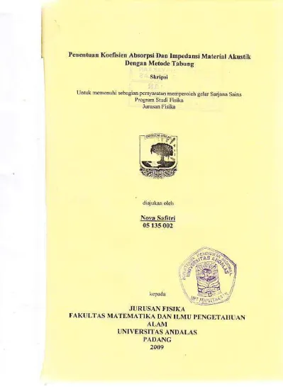 PENENTUAN KOEFISISEN ABSORPSI DAN IMPEDANSI MATERIAL AKUSTIK DENGAN ...