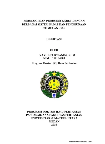 Fisiologi Dan Produksi Karet Dengan Berbagai Sistem Sadap Dan ...