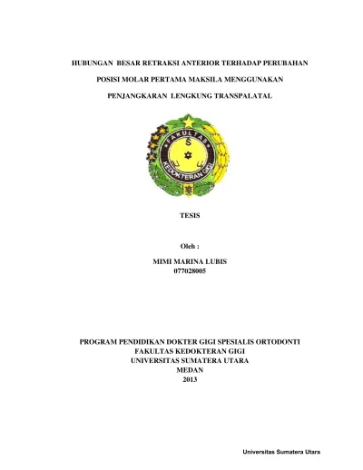 HUBUNGAN BESAR RETRAKSI ANTERIOR TERHADAP PERUBAHAN POSISI MOLAR ...