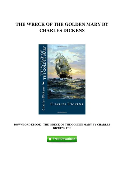 THE WRECK OF THE GOLDEN MARY BY CHARLES DICKENS