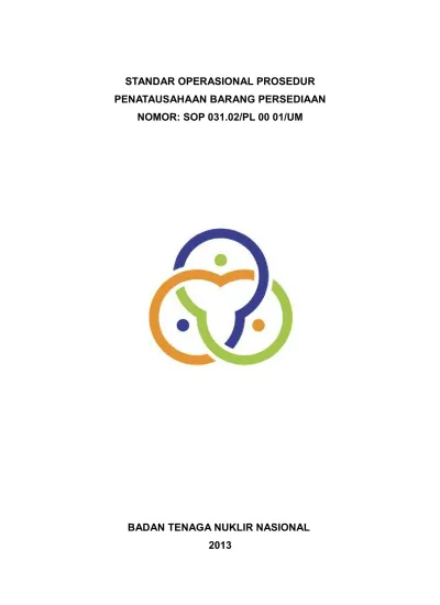 STANDAR OPERASIONAL PROSEDUR PENATAUSAHAAN BARANG PERSEDIAAN NOMOR: SOP ...