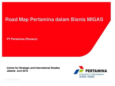 Roadmap Pertamina Dalam Bisnis Migas v3 -Presentasi