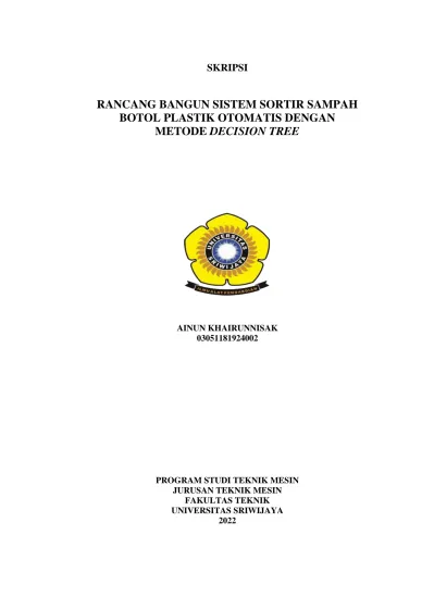 PENDAHULUAN - DECISION TREE RANCANG BANGUN SISTEM SORTIR SAMPAH BOTOL ...